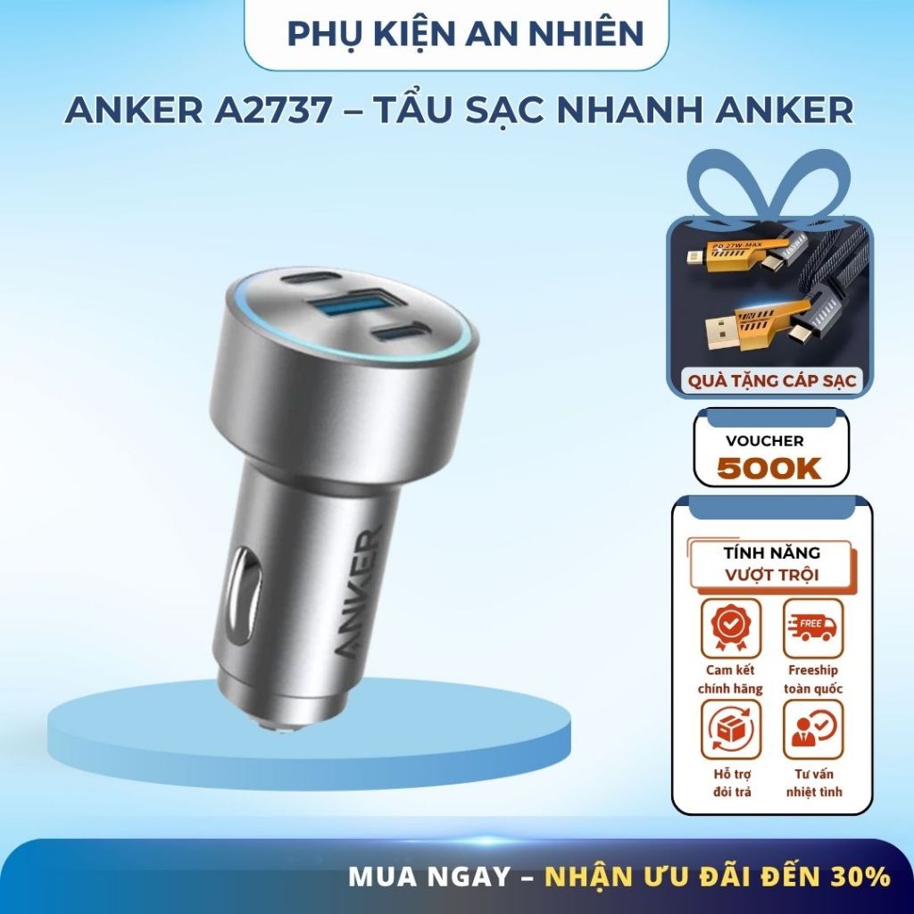 Anker A2737 – Tẩu sạc nhanh Anker công suất 167.5W, hỗ trợ PD cổng Type ...