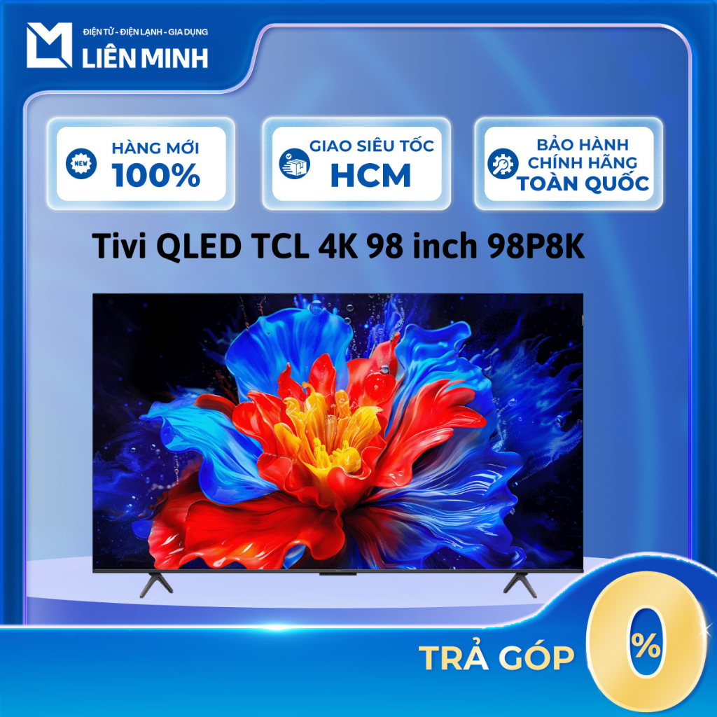 Tivi QLED TCL 4K 98 Inch 98P8K | 85 Inch 85P8K | 75 Inch 75P8K | 65 ...