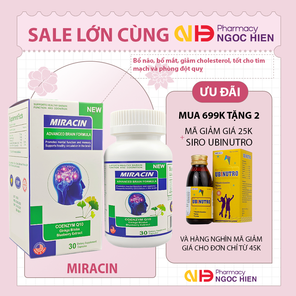Viên uống bổ não MIRACIN - Hỗ trợ chống oxy hóa, cải thiện triệu chứng ...