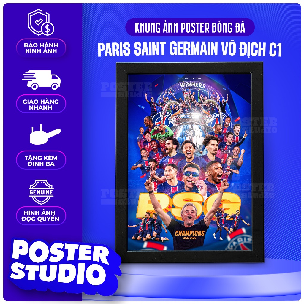 Khung ảnh poster PARIS SAINT GERMAIN VÔ ĐỊCH C1 PSG EUROPA CHAMPIONS ...