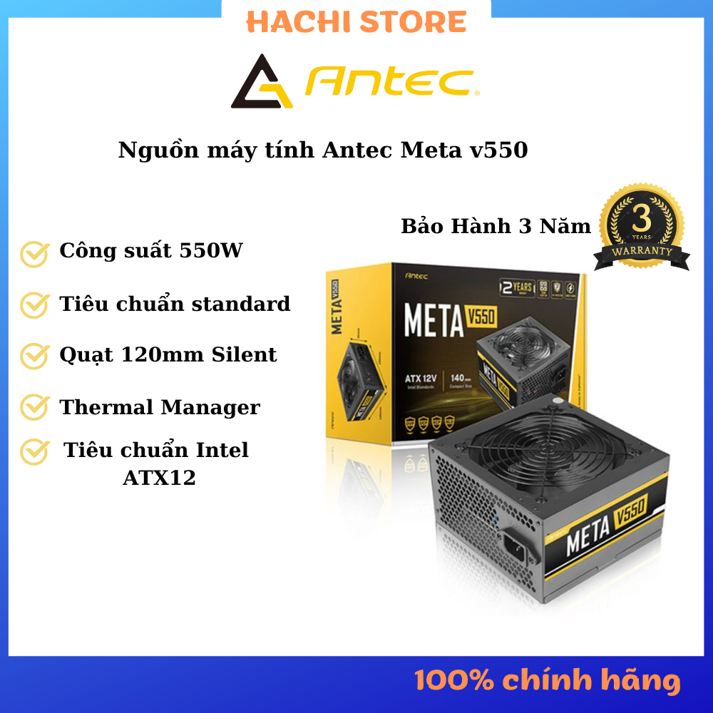 Nguồn máy tính Antec Meta V550, chuẩn Standard, công suất 550W, bảo ...