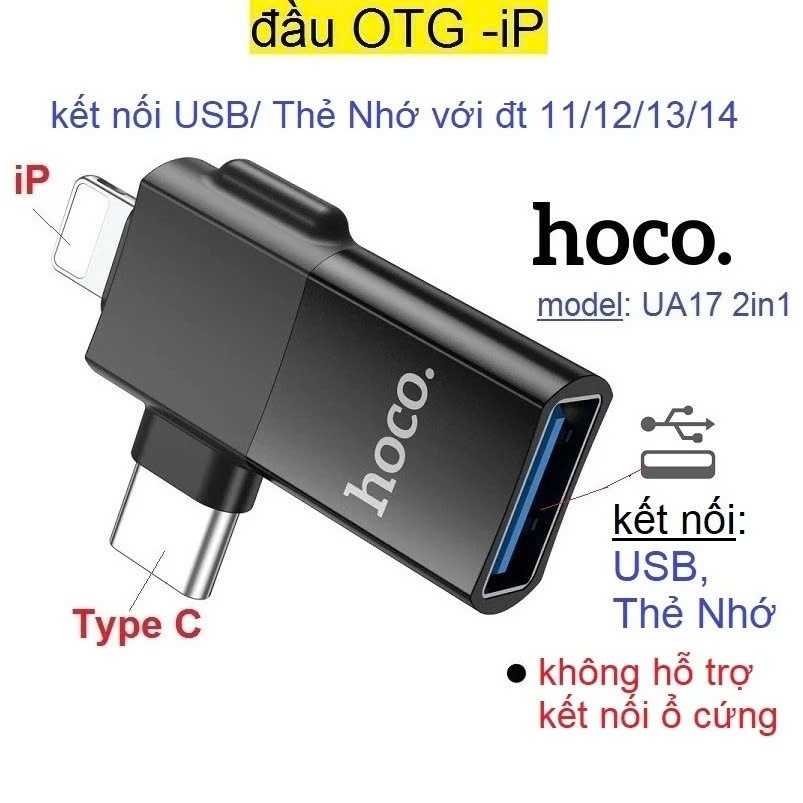 Đầu chuyển đổi Hoco UA17 OTG 2in1 Lighting/ Type C to USB đọc dữ liệu ...