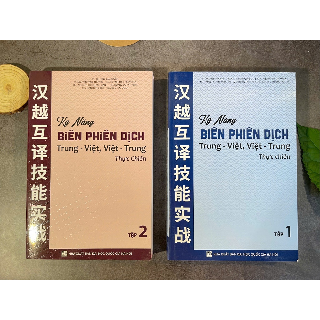 Sách Combo Kỹ năng biên phiên dịch trung - việt, Việt - Trung thực ...