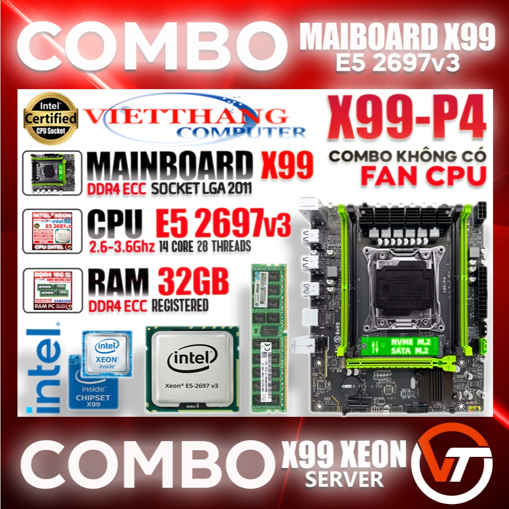 Combo X99 DDR4 Chạy giả lập - Main X99-P4 DDR4 OEM + CPU Xeon E5 2697v3 ...