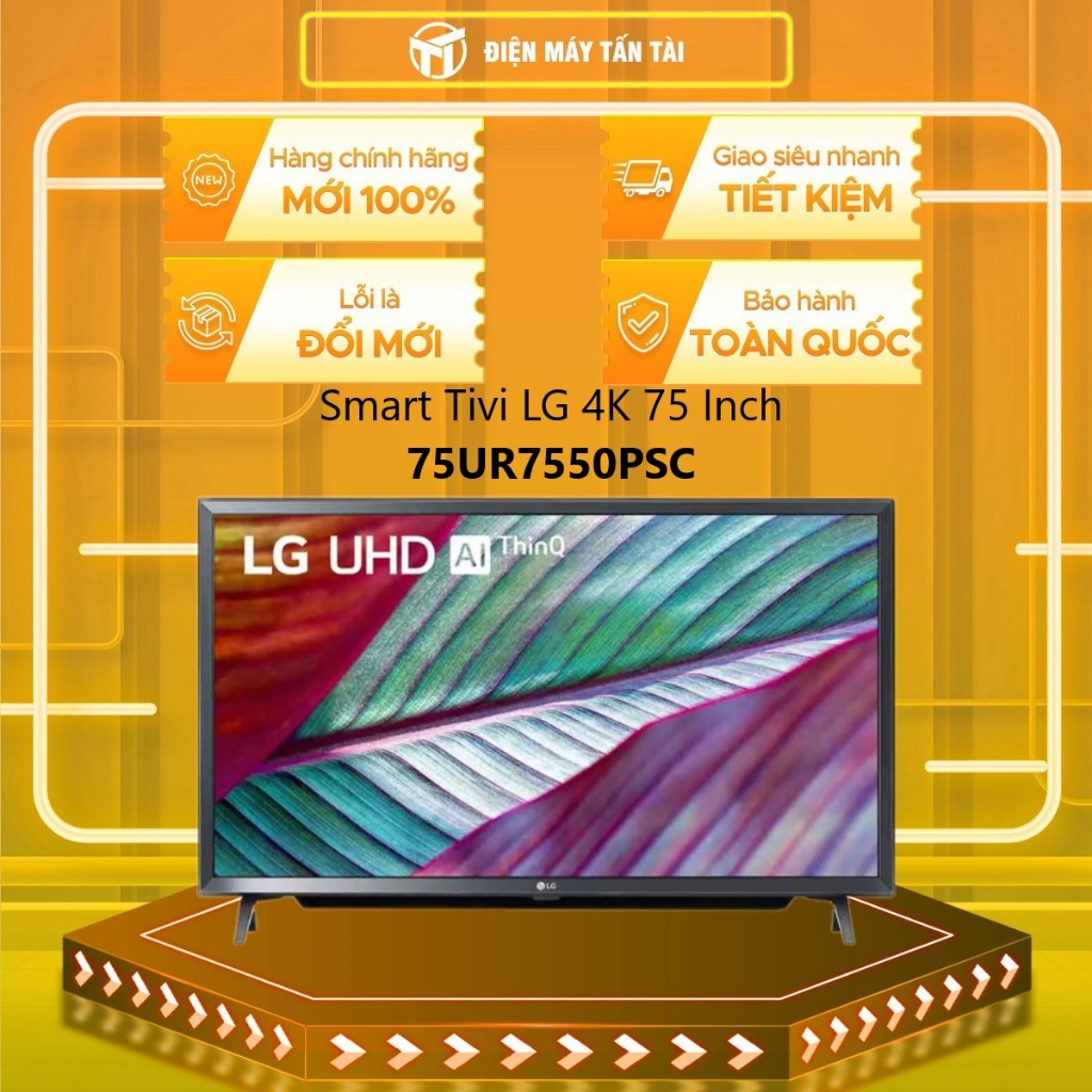 [TẤN TÀI LĐ 0Đ] 75UR7550PSC - Smart Tivi LG 4K 75 Inch 75UR7550PSC ...