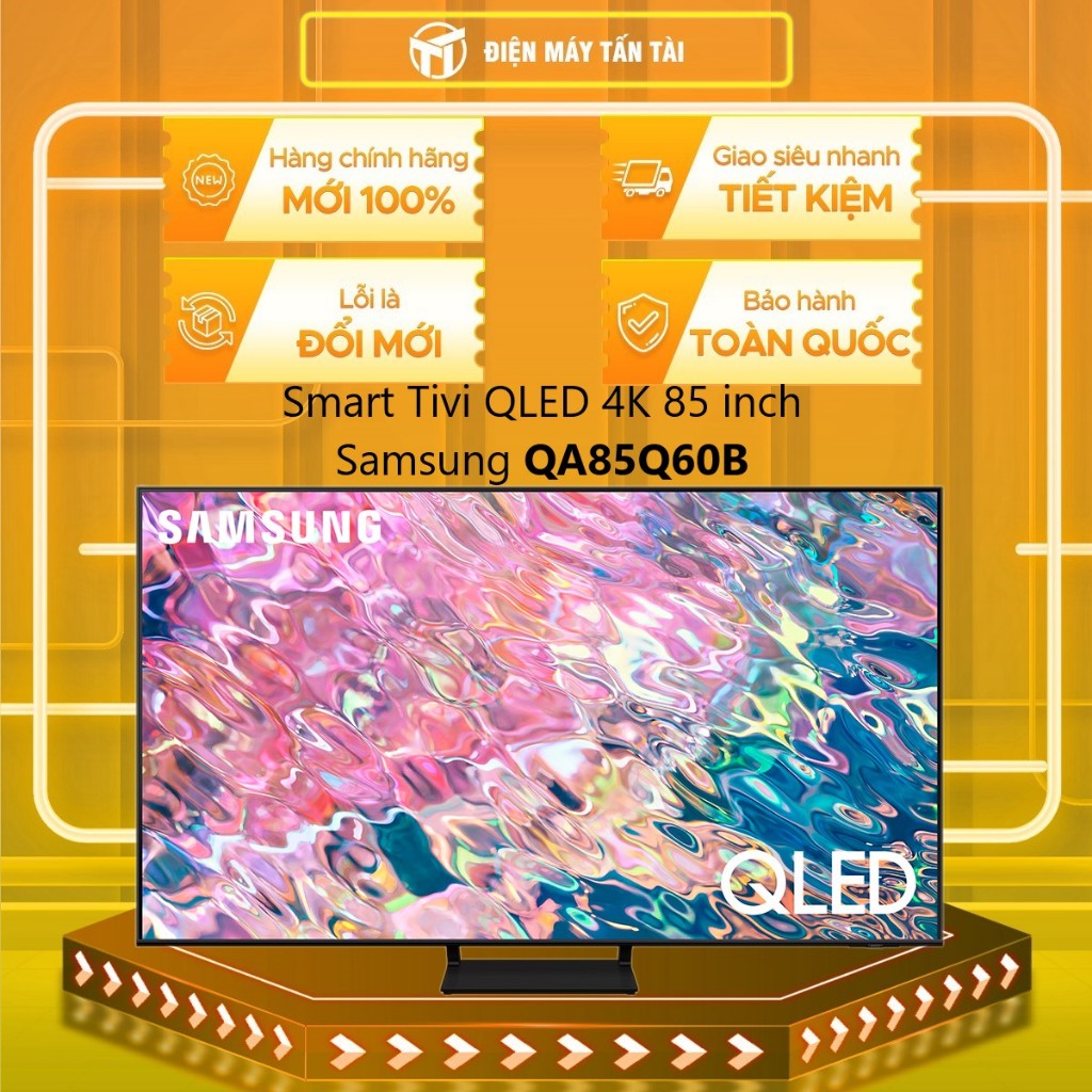 [TẤN TÀI LĐ 0Đ] QA85Q60BA / QA85Q60DA - Smart Tivi QLED 4K 85inch Samsung - Bảo Hành Chính Hãng ...