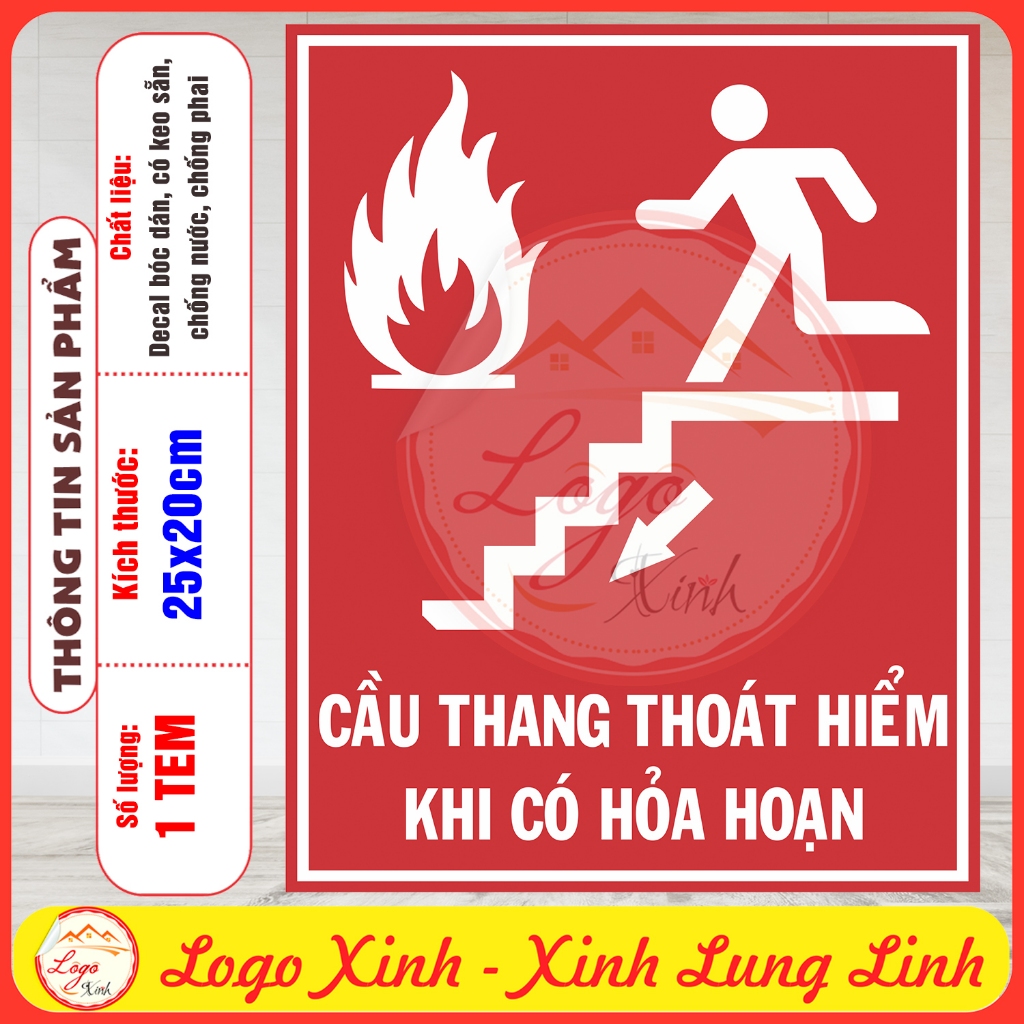 LOGO TEM STICKER DÁN THÔNG BÁO BIỂN CHỈ DẪN CẦU THANG THOÁT HIỂM KHI CÓ ...