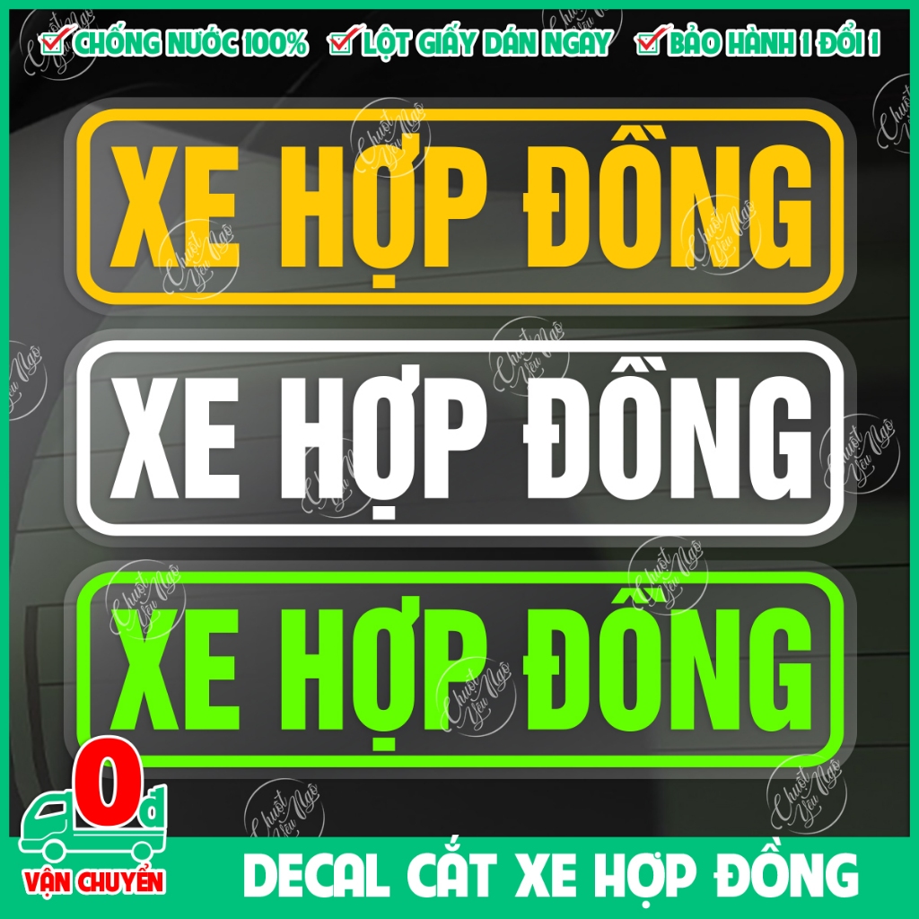 [ĐỊNH VỊ] Combo 2 miếng decal XE HỢP ĐỒNG tem phù hiệu chữ decal cắt có ...