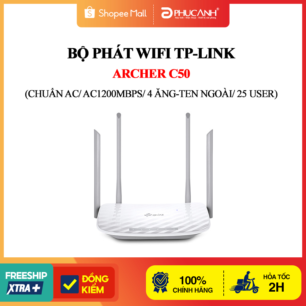 Bộ phát wifi TP-Link Archer C50 (Chuẩn AC/ AC1200Mbps/ 4 Ăng-ten ngoài ...