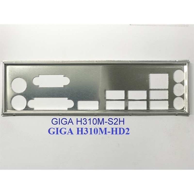 FE chặn main GIGABYTE H310M S2H (Mainboard IO Shield: 478) | Shopee ...