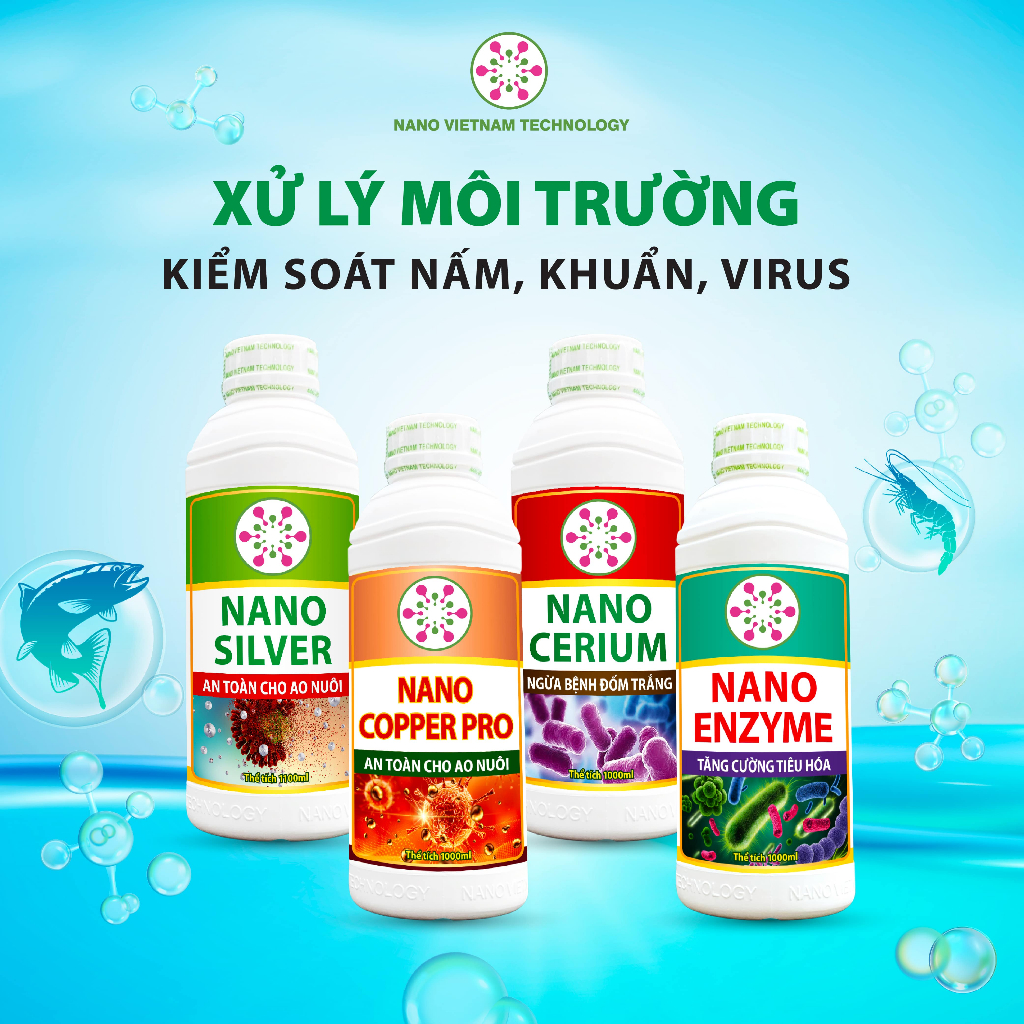 Dung dịch Nano VN Tech xử lý nguồn nước ao nuôi, đáy ao, tiêu diệt nấm ...