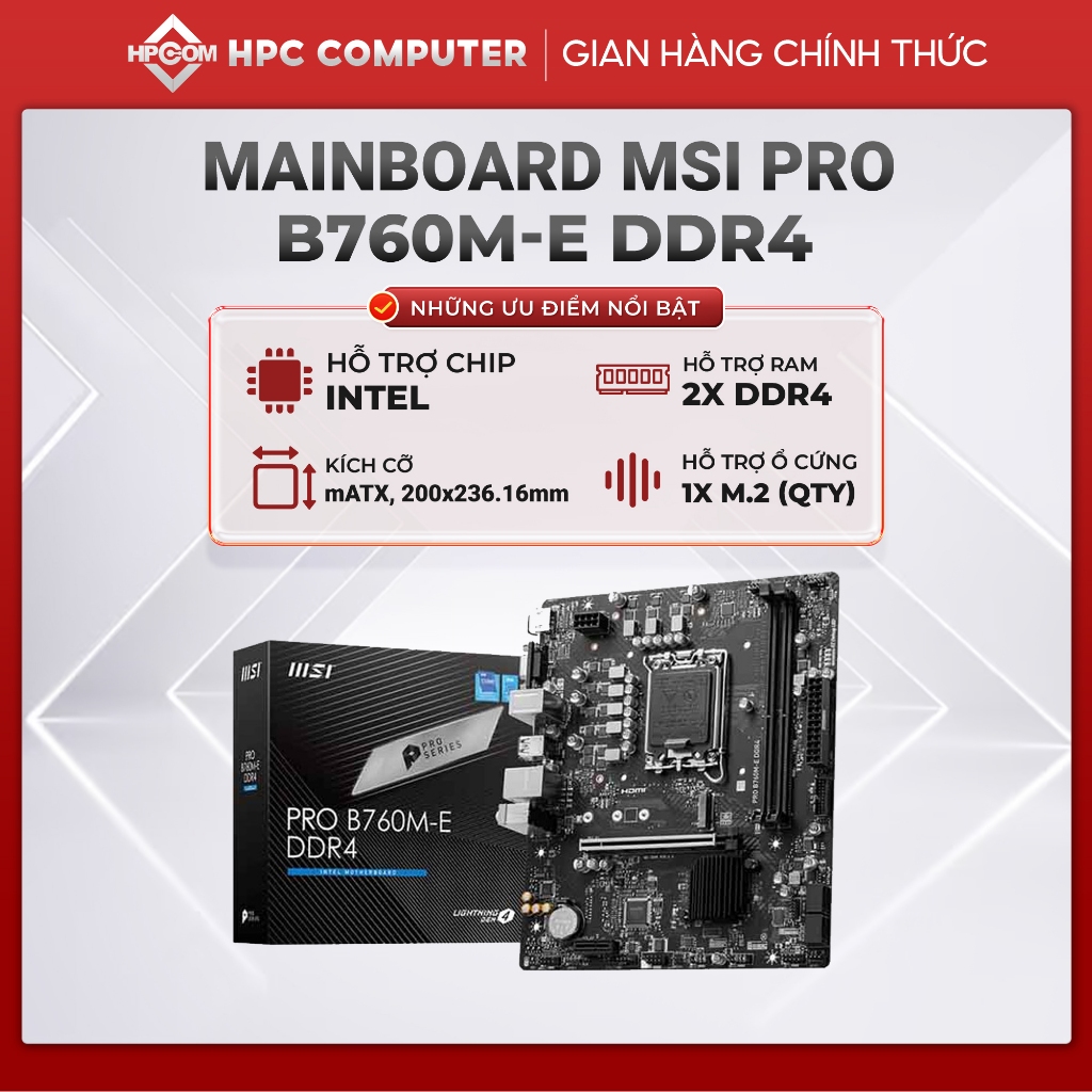 Main MSI B760 Pro-E DDR4 | Intel B760, Socket 1700, mATX, 2 khe DDR4 ...