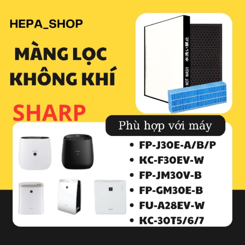 Màng lọc không khí Sharp FP-J30E, FP-JM30, KC-F30EV-W, Fz-F30HFE, KC-30T5/6/7, FP-GM30E-B, FU ...