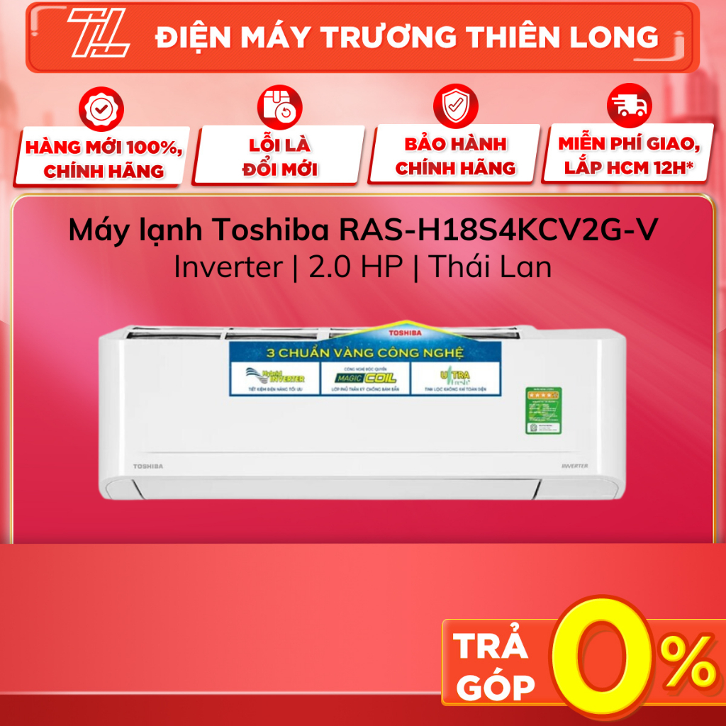 RAS-H18S4KCV2G-V - Máy lạnh Toshiba Inverter 2.0HP - Giao Toàn Quốc | Shopee Việt Nam
