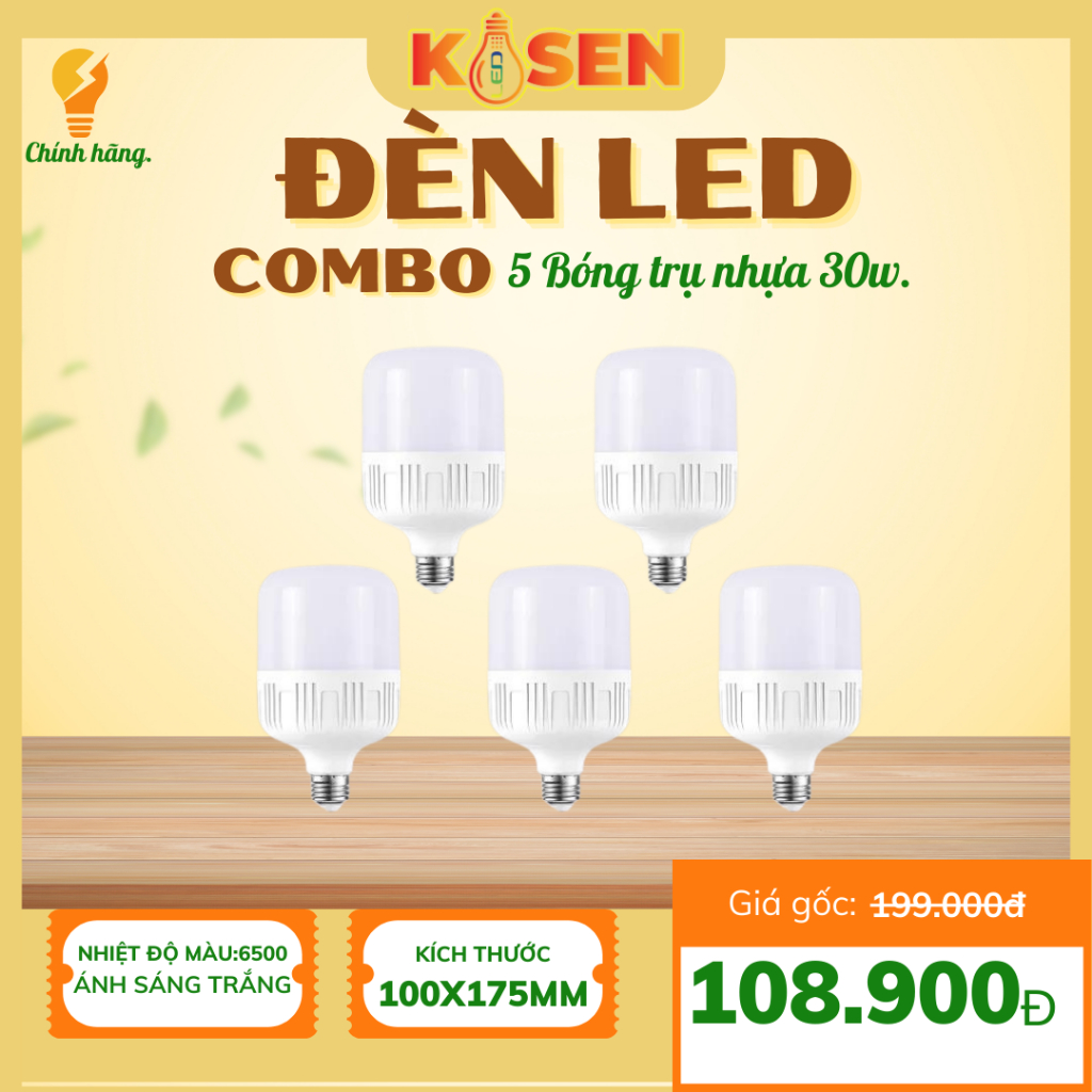 Bộ 5 Bóng Đèn LED 10W, 15W, 20W, 30W, 40W - Đèn Led Siêu Sáng Tiết Kiệm Điện, Đèn Led Kosen Chất ...