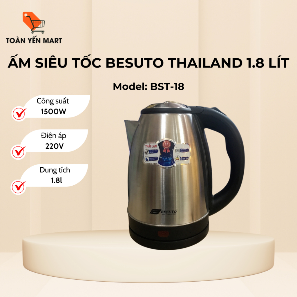 Ấm siêu tốc Besuto Thái Lan độ bền cao, công suất lớn,giá siêu rẻ. Hàng chính hãng BH 12 tháng ...