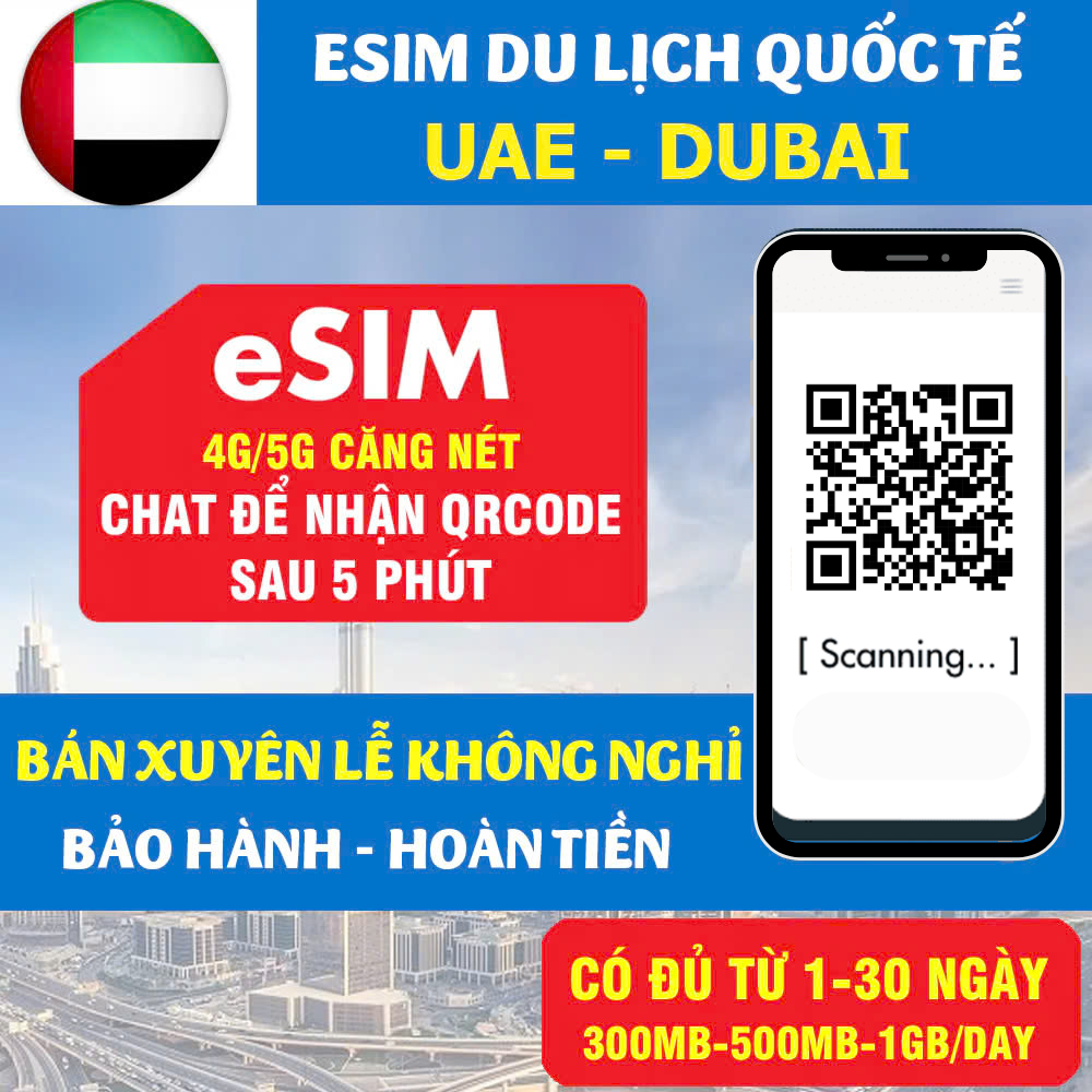 eSIM du lịch UAE Dubai Data/ngày giá rẻ - SIM kích hoạt qua QRcode, ko phải tháo lắp, bảo hành ...