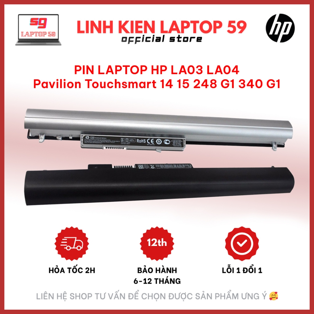 Pin HP Pavilion Touchsmart 14 15 248 G1 340 G1 345 G1 350 G1 G2 LA03 LA04 - BH 12 THÁNG | Shopee ...