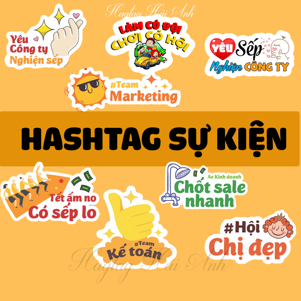 Hashtag sự kiện công ty, hagtag cầm tay check in chụp ảnh sự kiện kỉ ...