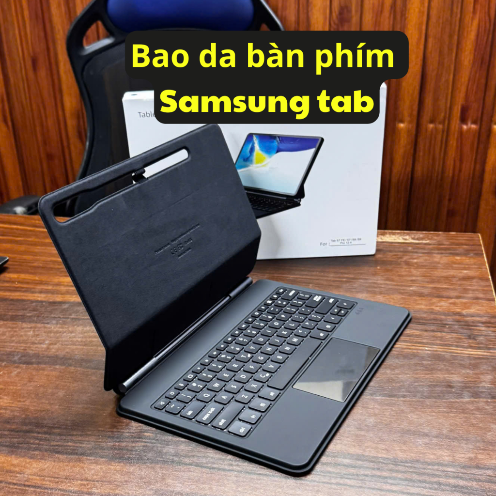 Bao da bàn phím magic key.board OEM cho samsung tab s7/8/9/10 + Plus ...