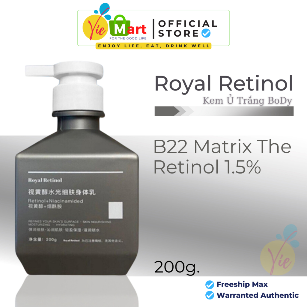 ( MẪU MỚI ) Kem Ủ Trắng Royal Retinol B22 The Matrix 1,5% - Kem Dưỡng Trắng Da Body Retinol 200g ...
