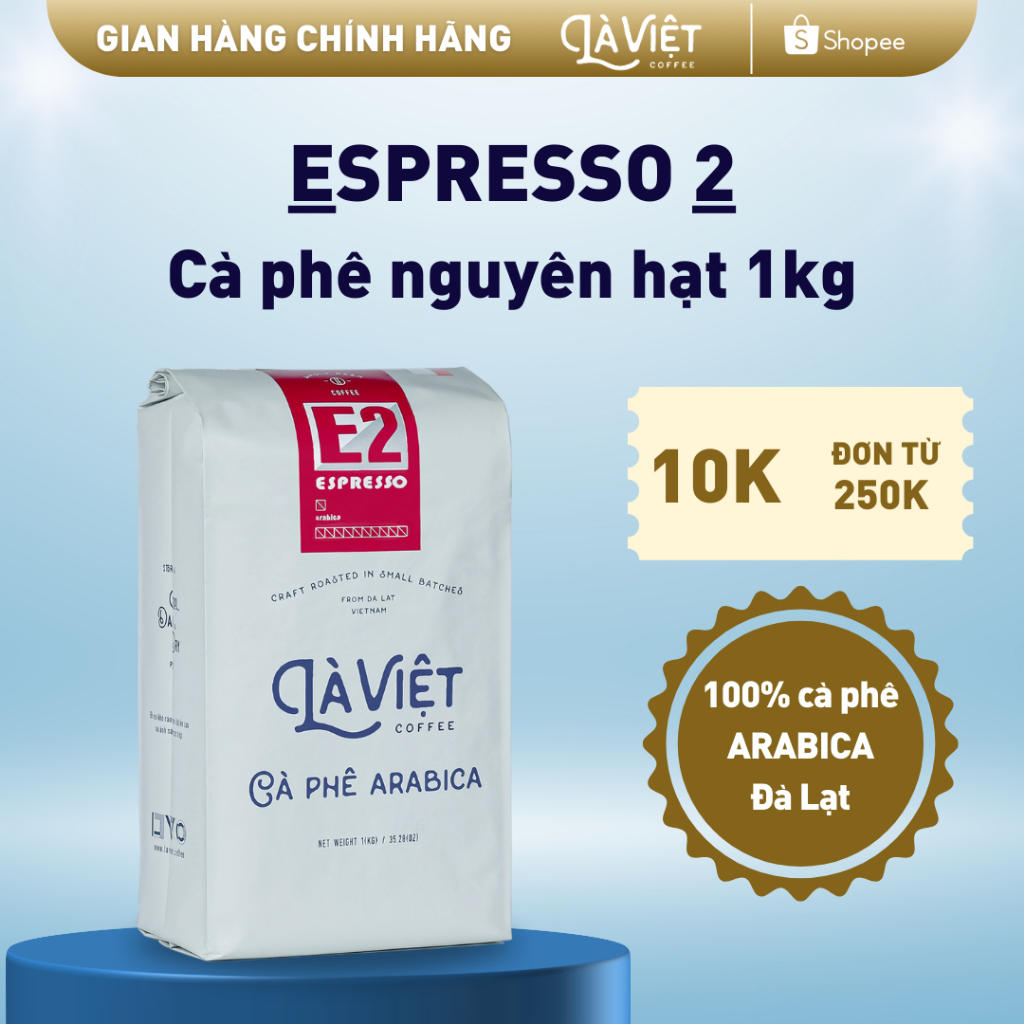 Cà Phê Nguyên Hạt LÀ VIỆT E2 100% Arabica 1kg Vị Đậm Đà | Shopee Việt Nam