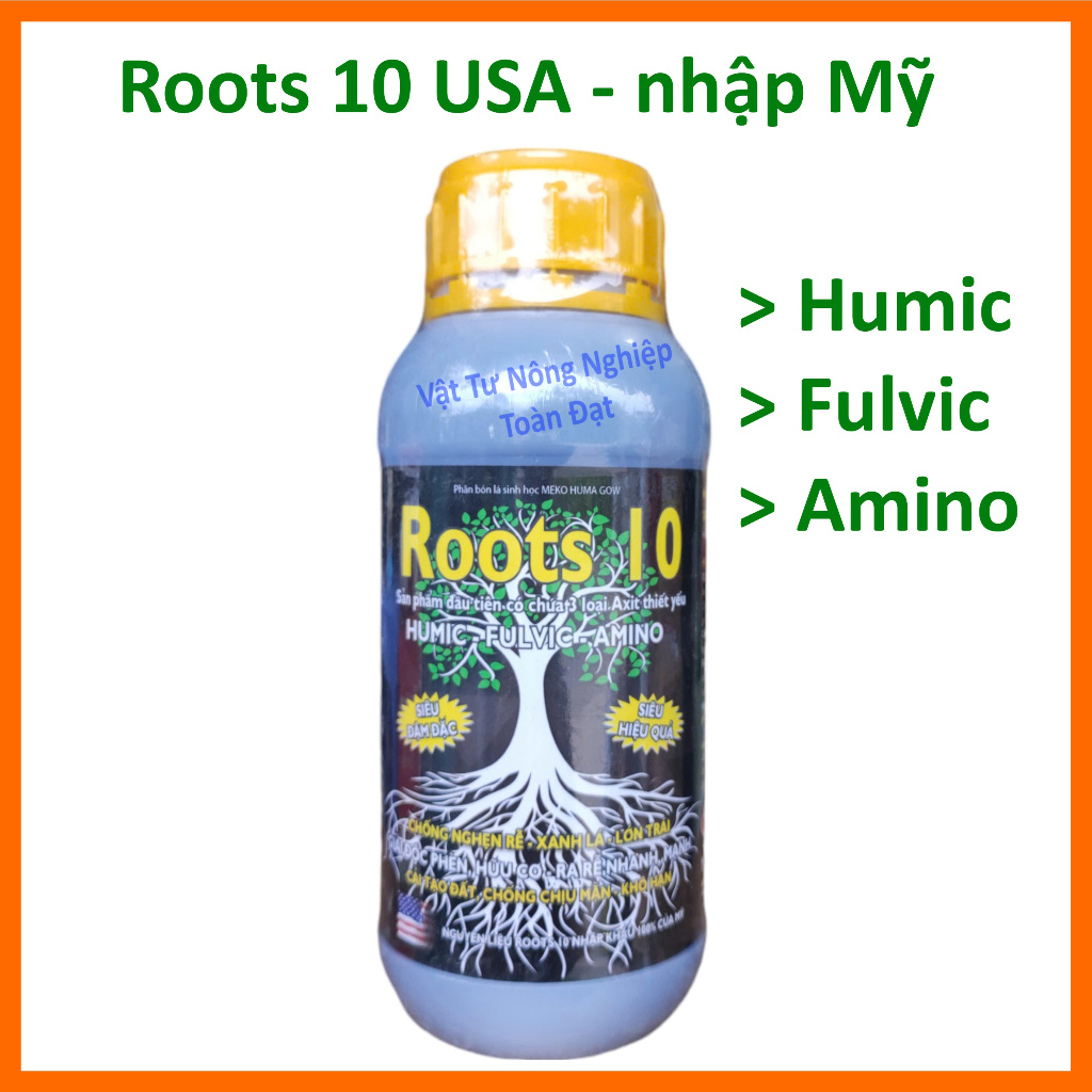 Kích Rễ Roots 10 USA chai 500g, phân bón nhập Mỹ chứa humic fulvic và ...