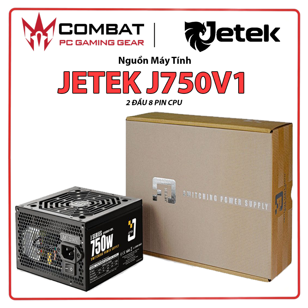 Nguồn Máy Tính Jetek J750V1 750W (2 x 8 Pin CPU) & 350w 450w Elite V2 Hàng Chính Hãng | Shopee ...