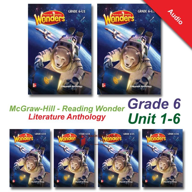 Sách GrawHill - Reading Wonder Literature Anthology - Grade 6 - Unit 1 ...