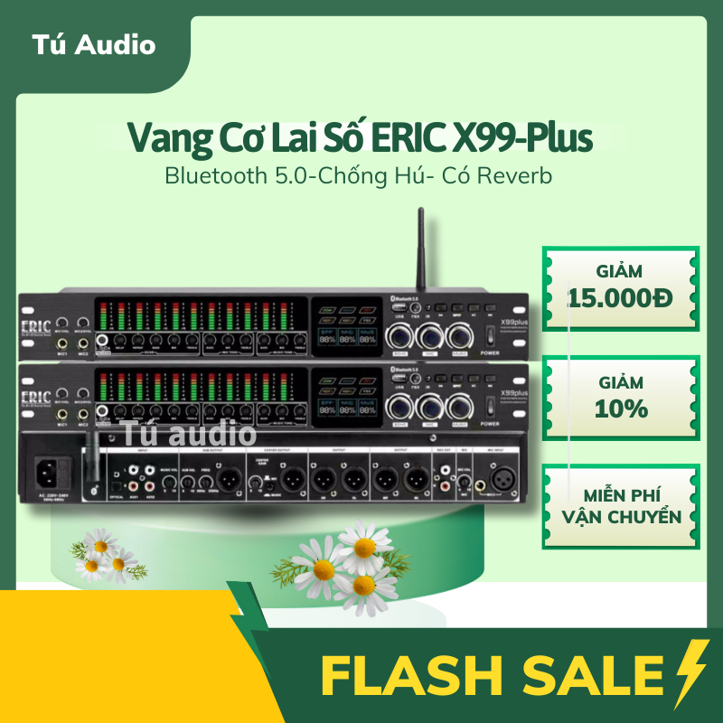 Vang cơ Lai Số Eric X99 Plus - Thế hệ mới nhất echo rever mượt mà đầy ...