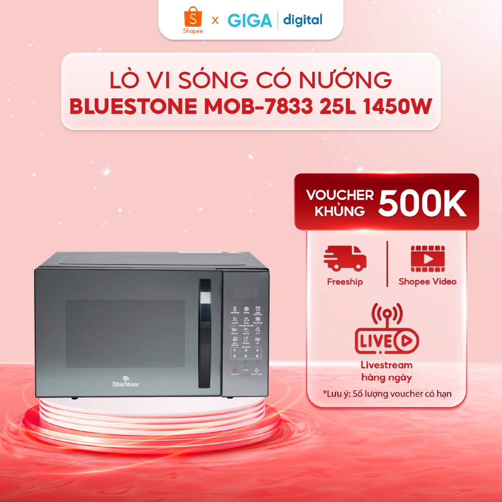Lò Vi Sóng Có Nướng BlueStone MOB-7833 25L - Công suất vi sóng 1450W, nướng 1000W làm nóng nhanh ...