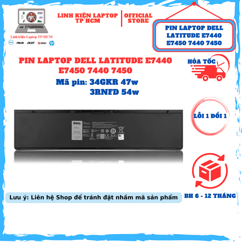 Pin Laptop Dell Latitude E7440 E7450 7440 7450, Mã pin 34GKR 3RNFD ZIN ...