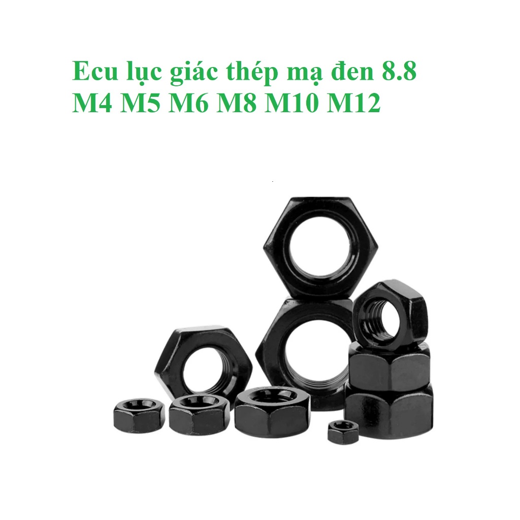 10 cái Ecu lục giác thép mạ đen M4,M5,M6,M8,M10,M12, M14,M16 cấp bền 8. ...