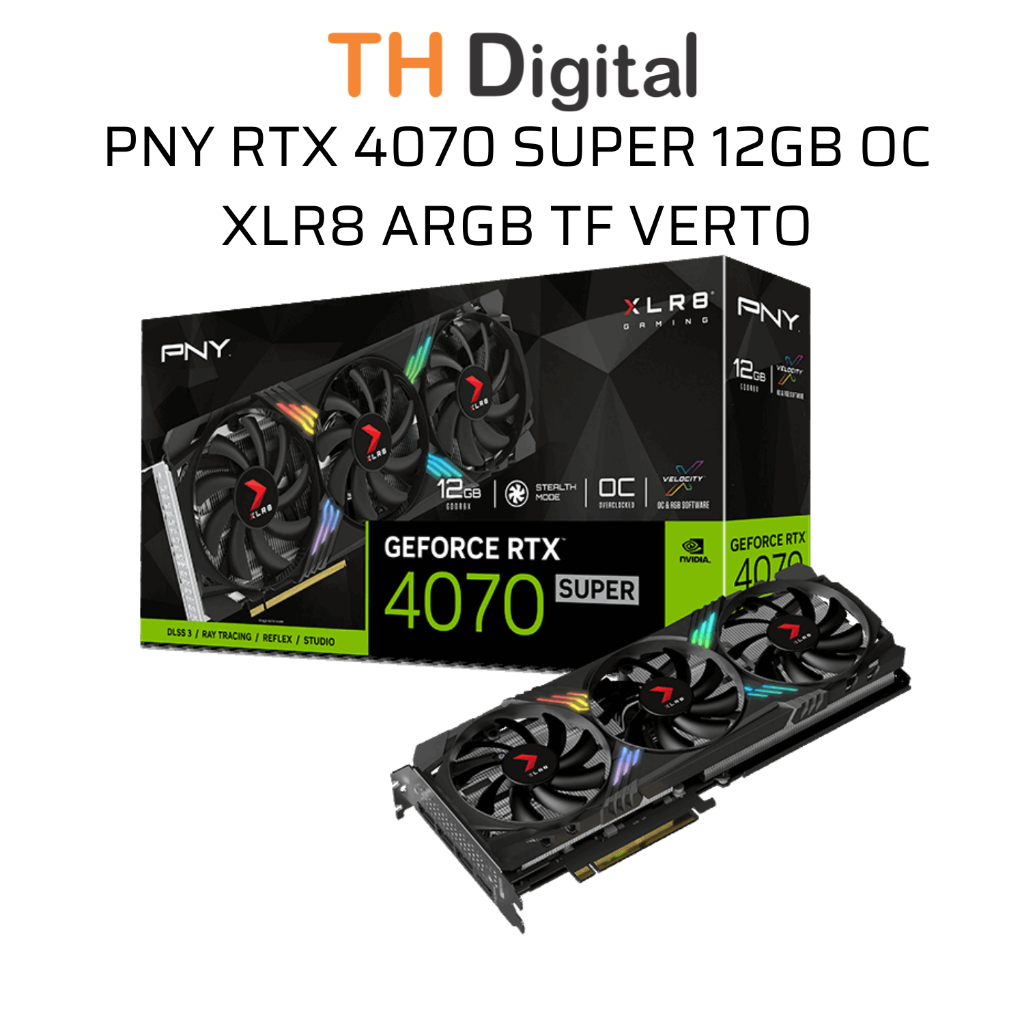 VGA PNY GeForce RTX 4070 SUPER 12GB OC XLR8 ARGB TF VERTO ...