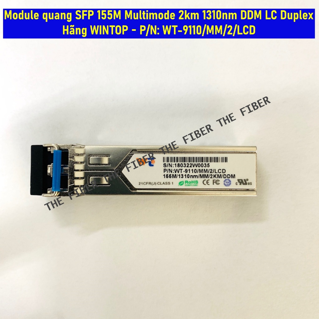 Module quang SFP 155M Multimode 2km 1310nm DDM LC Duplex - Hãng WINTOP - P/N: WT-9110/MM/2/LCD ...