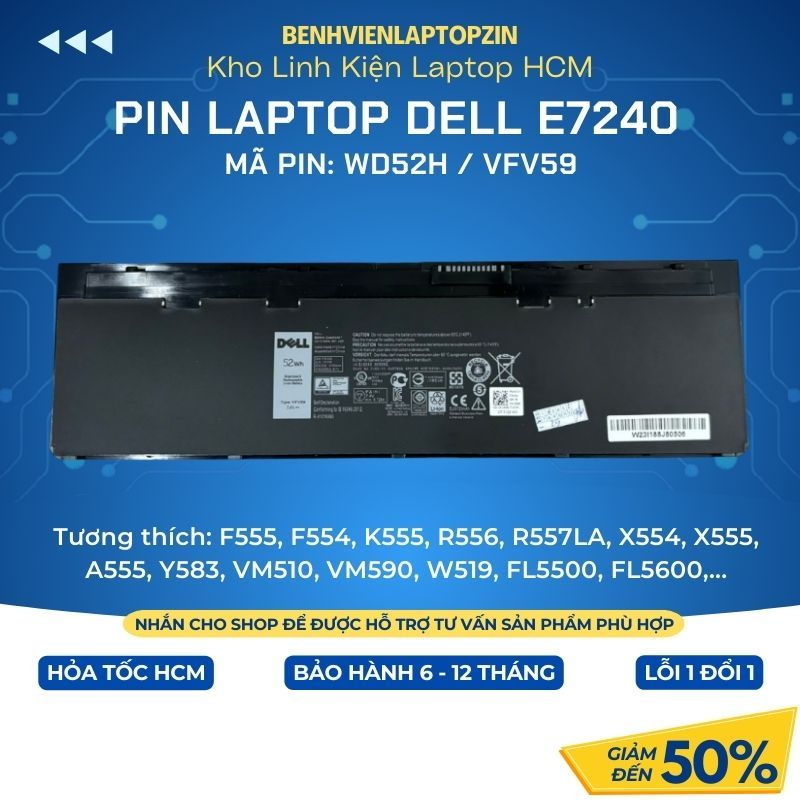 PIN LAPTOP DELL E7240 52W, WD52H VFV59 KWFFN J31N7 GD076 GVD76 HÀNG MỚI ...