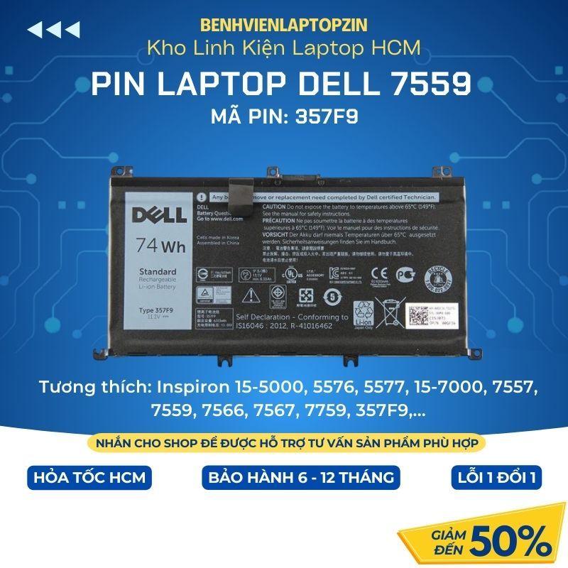 PIN LAPTOP DELL 7559 357F9 74WH (ZIN) - Inspiron 15-5000 5576 5577, 15 ...