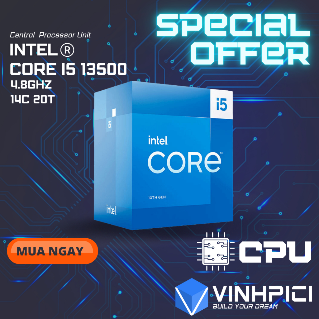 CPU Intel Core i5 13500 (2.5GHz Turbo 4.8GHz / 14 Nhân 20 Luồng / 24MB ...