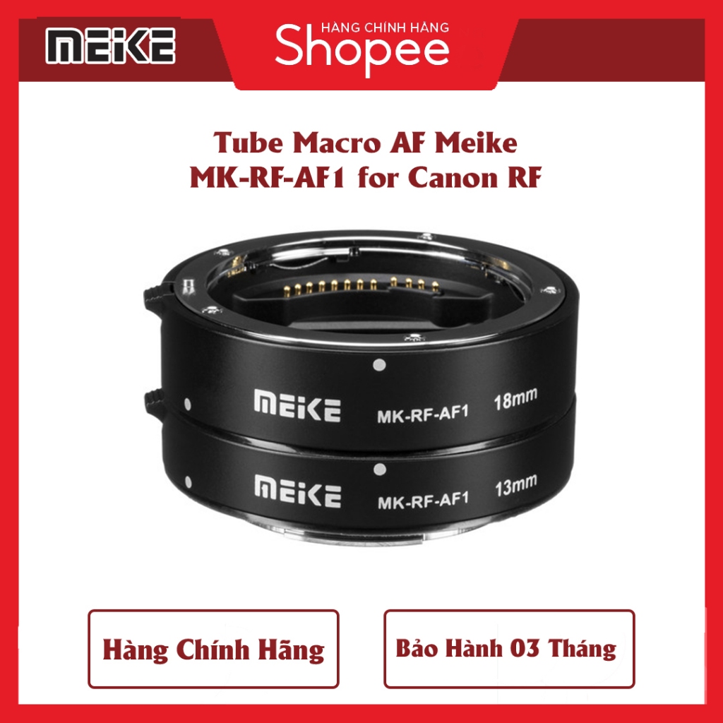 Ngàm Hỗ Trợ Chụp Macro Tube Macro AF Meike MK-RF-AF1 Dành Cho Máy Ảnh ...