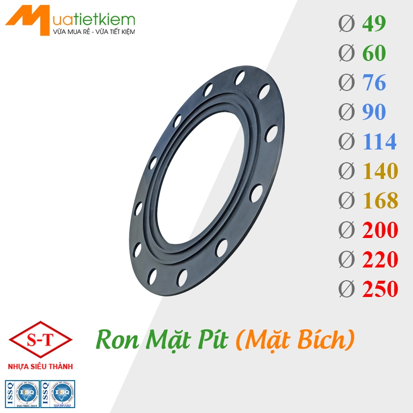 Ron Mặt Pít phi 49, 60, 76, 90, 114, 140, 168, 200, 220, 250, phụ kiện ...
