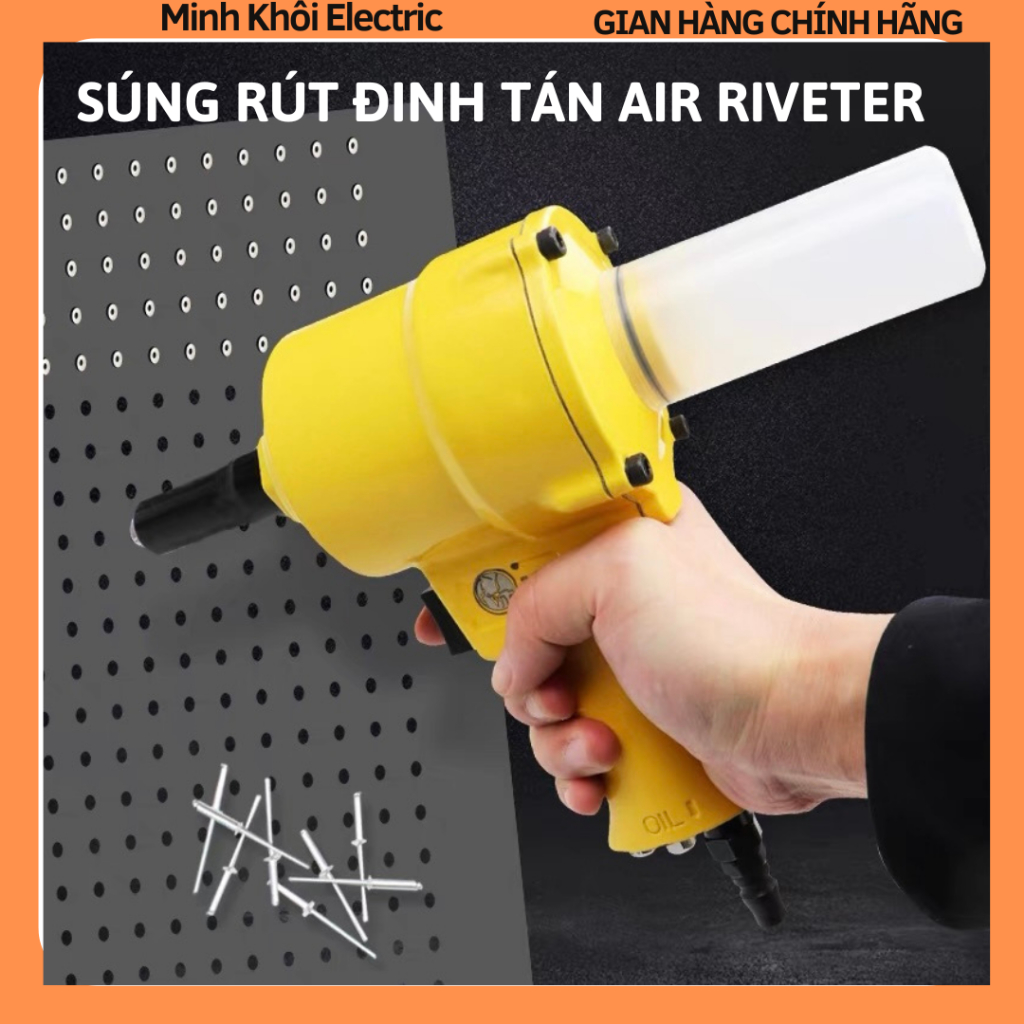 Súng rút đinh tán rive,máy rút đinh tán Air Riveter,súng bắn đinh rút ...