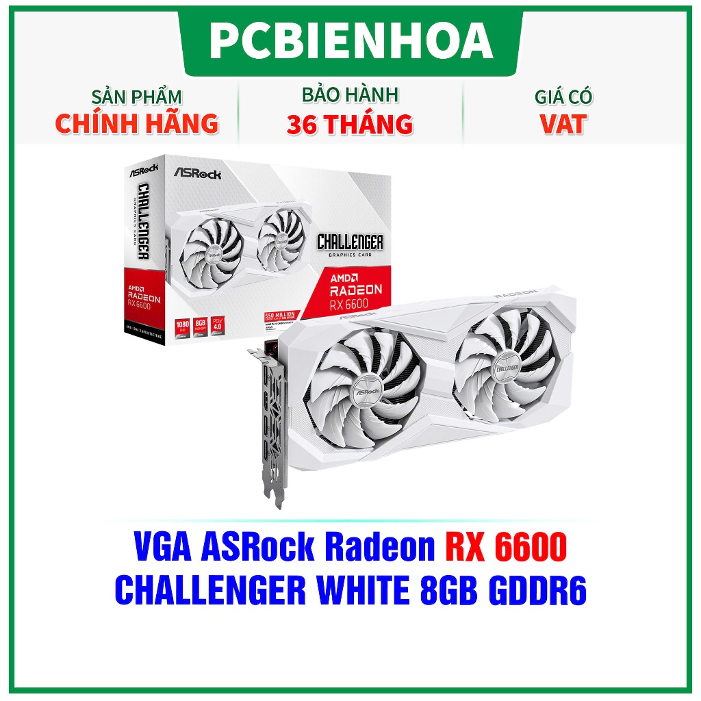 [Mã SPHACL7 giảm 6% đơn 1TR2] VGA ASROCK RADEON RX 6600 CHALLENGER WHITE 8GB GDDR6 ( RX6600 CLW ...