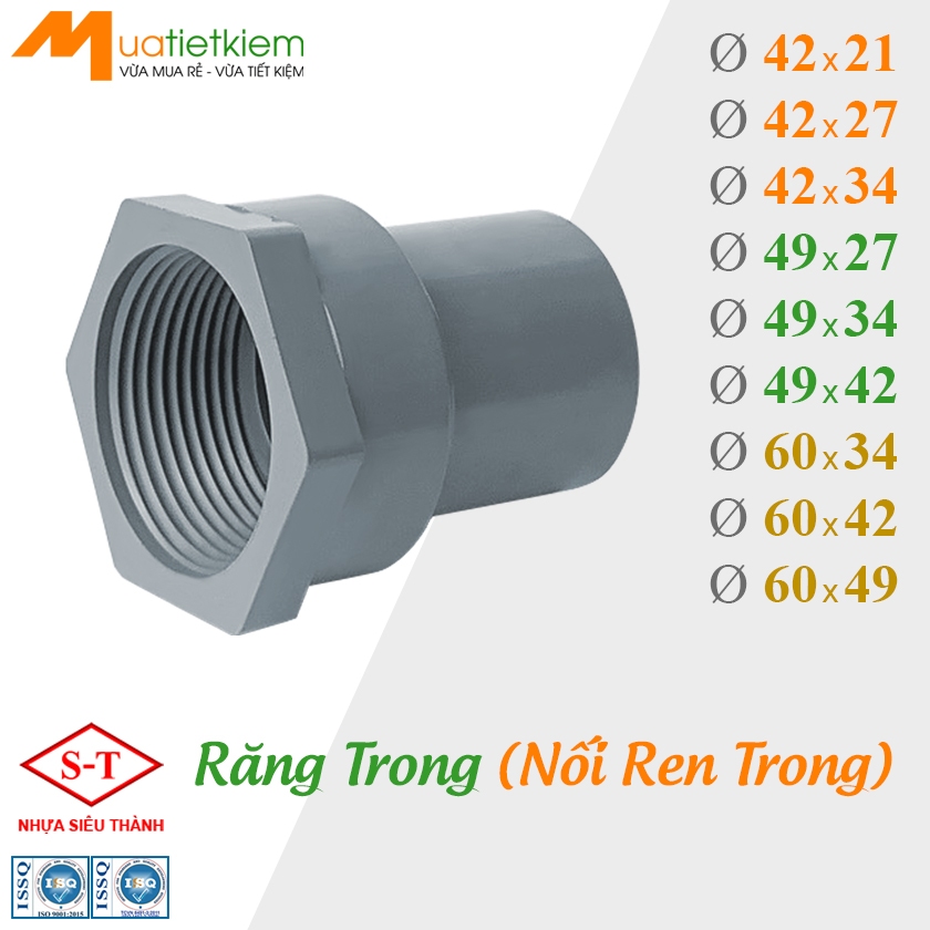 [BÁN SỈ] Răng Trong, Nối Ren Trong PVC phi 42x21/27/34, 49x27/34/42 ...
