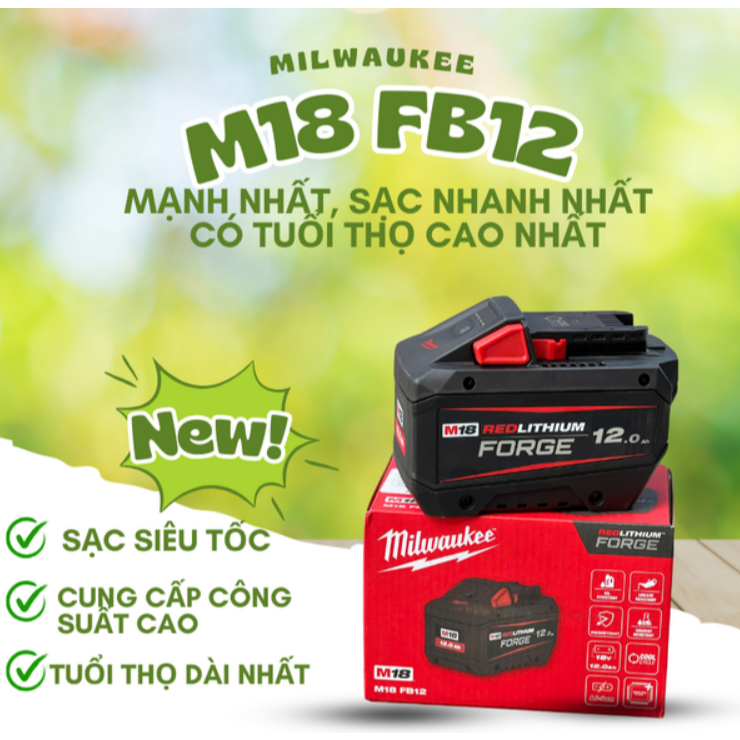 Pin 12a Forge MILWAUKEE M18FB12 thế hệ mới, vỏ pin chống dầu, có quạt ...
