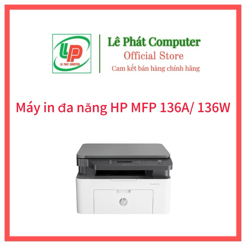 Máy in đa năng Hp Laserjet MFP 136A (4ZB85A) / MFP 136W (4ZB86A) - In, Scan, Copy - Hàng Chính ...