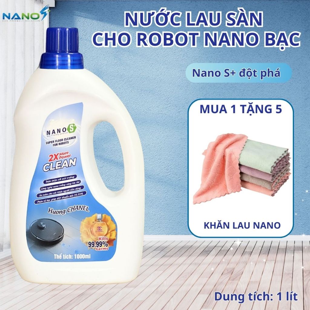Nước lau sàn cao cấp cho robot Nano Bạc diệt khuẩn 99%, dành cho tất cả ...