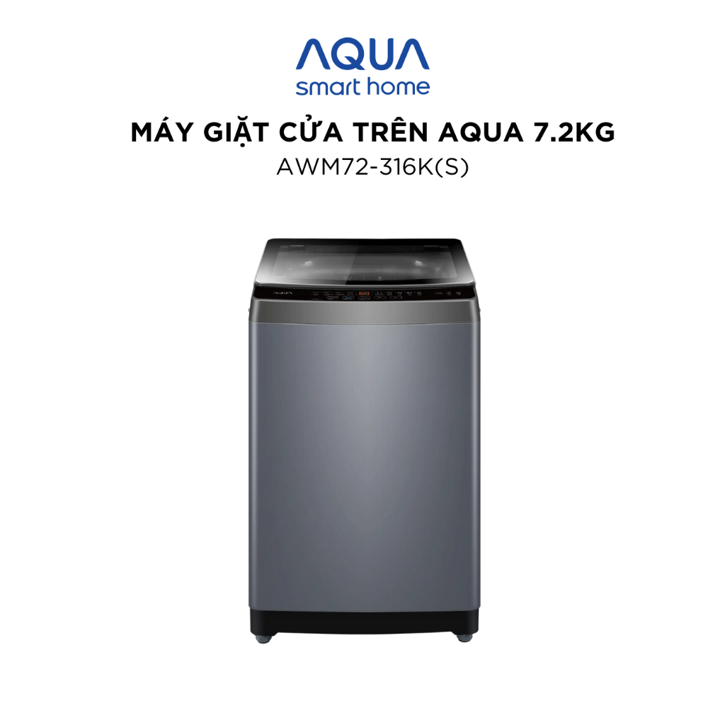 Máy giặt Aqua 7.2 kg AWM72-316K(S) - Bảo hành 2 năm - Freeship toàn ...