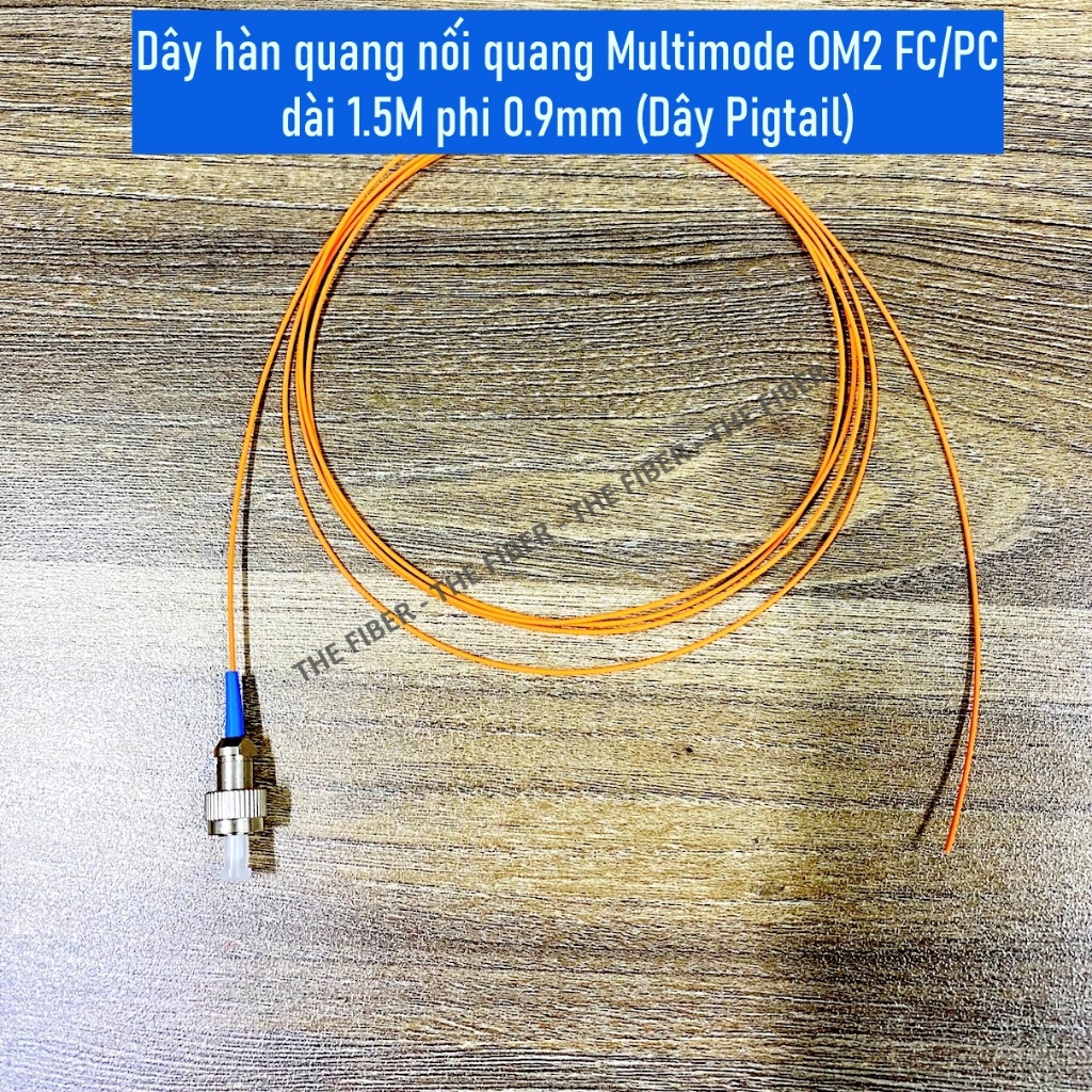 Dây hàn quang nối quang Multimode OM2 FC/PC dài 1.5M phi 0.9mm (Dây Pigtail) | Shopee Việt Nam