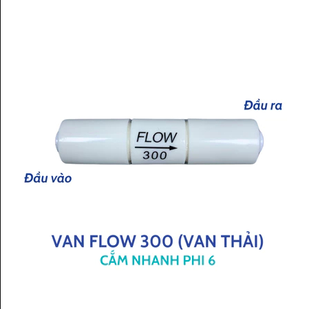 Van Flow 300 Van Thải Cho Máy Lọc Nước RO Giúp Tăng Lượng Nước Tinh ...