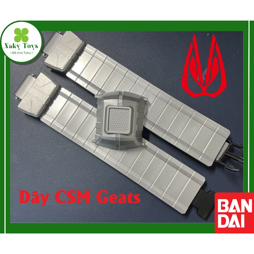 [Có sẵn] Dây CSM Geats Bootleg | Kamen Rider Geats | Shopee Việt Nam